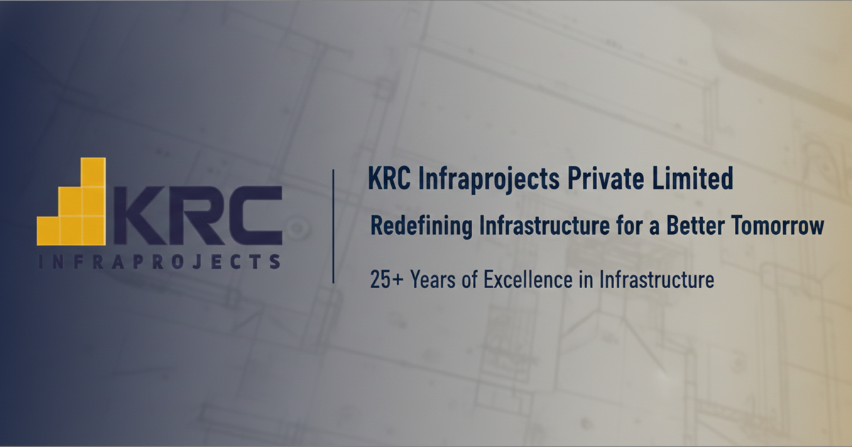 KRC Infraprojects - Building India's Future | Infrastructure Excellence ...